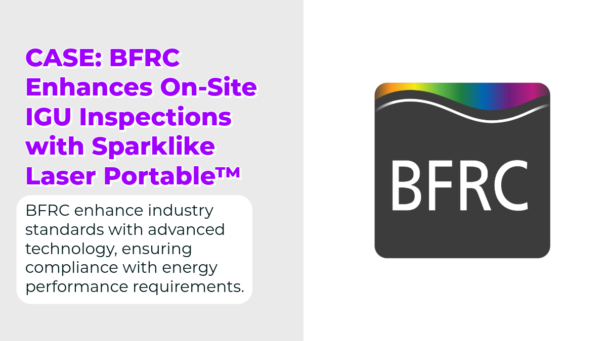 British Fenestration Rating Council Offers Gas Fill Measurement
